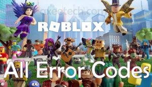 What are Roblox Error Codes and what they mean. [July 2024] | AxeeTech