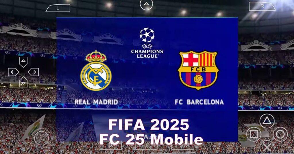 Download EA Sports FC 25 PPSSPP Apk for Android. [Free FIFA 2025 PSP ...