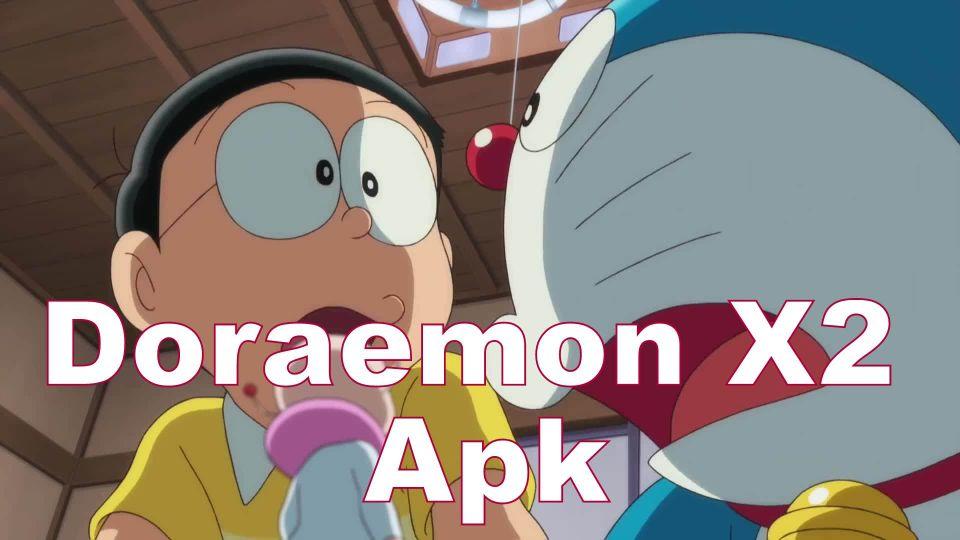 Doraemon X2 Apk Part 2 v0.9c [Latest Version] | AxeeTech