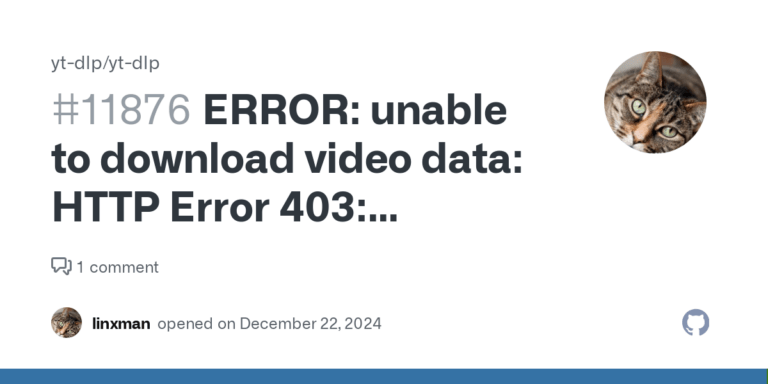 Fixed unable to download video data: HTTP error 403: Forbidden with yt-dlp and Other Downloaders ...