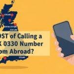 How Much Does It Cost to Call a 0330 Number? A Full UK Caller Cost ...