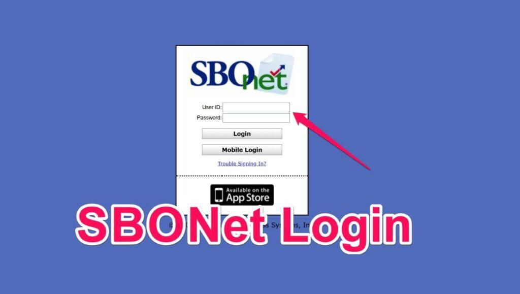 The Complete Guide to SBONet Login Password and Usage. | AxeeTech