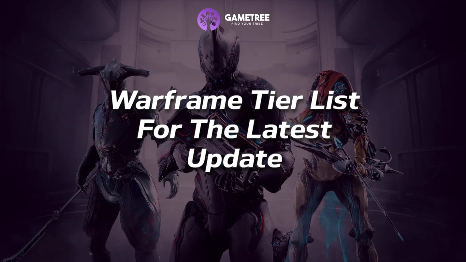 Warframe Tier List [October 2025] | AxeeTech