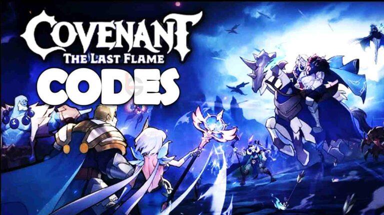 Covenant The Last Flame Codes [December 2025] | AxeeTech