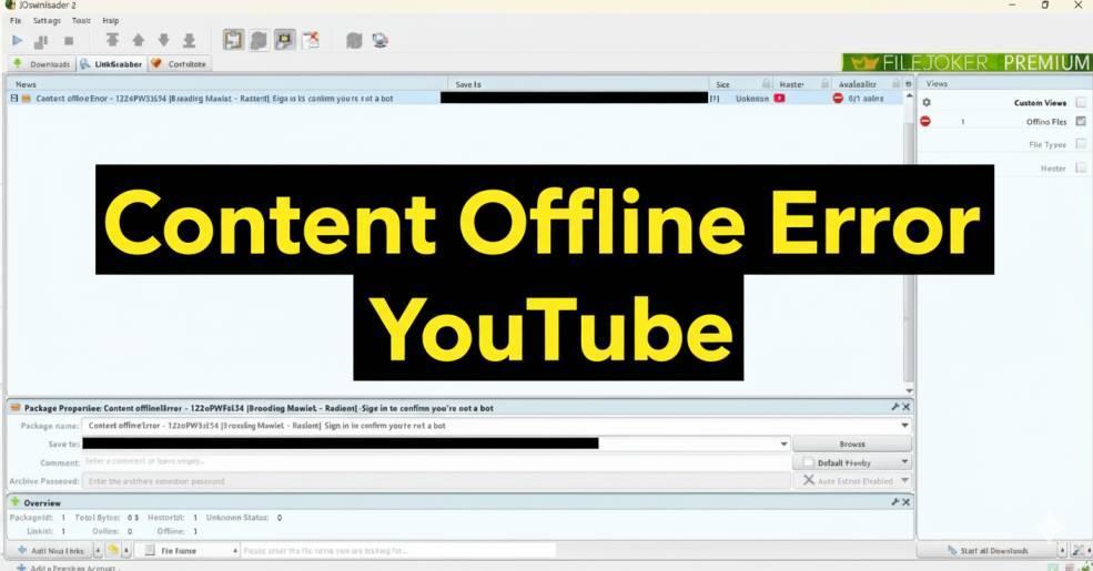 Guide to Fixing jdownloader content offline error youtube (2025) | AxeeTech