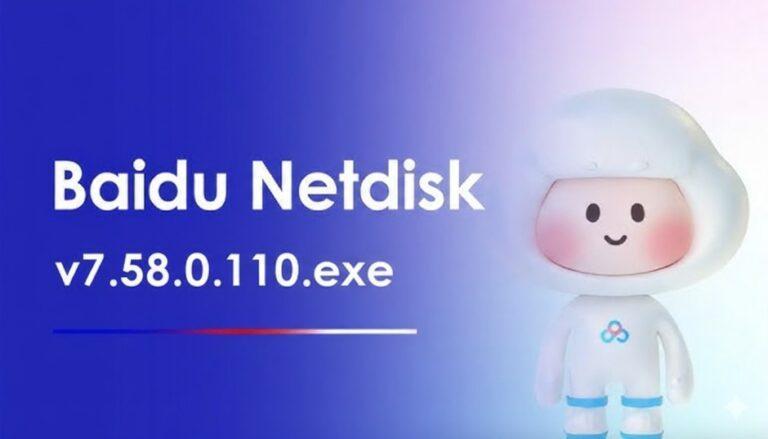 Baidu Netdisk 7.58.0.110.exe : Installation and Mastery in 2025 | AxeeTech