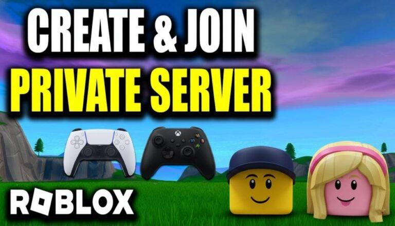How to Create/Join a Private Server on Roblox PS5/PS4: The Ultimate ...