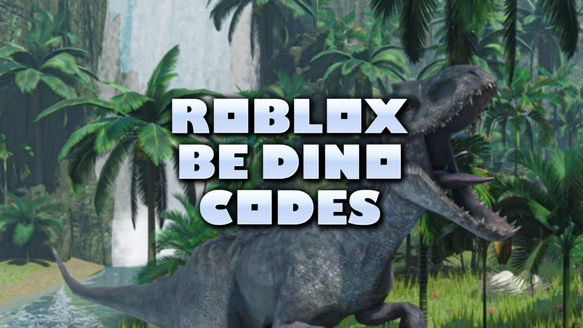 Be Dino Codes [February 2026] | AxeeTech