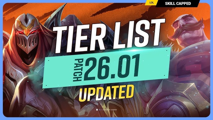 LOL Tier List 26.1 [January 2026] | AxeeTech