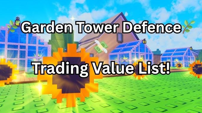 Garden Tower Defense Value List [May 2026] GTD Tier List for Trading ...