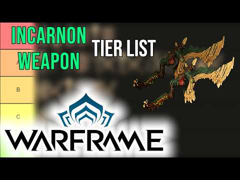 Warframe Incarnon Tier List [June 2026] | AxeeTech