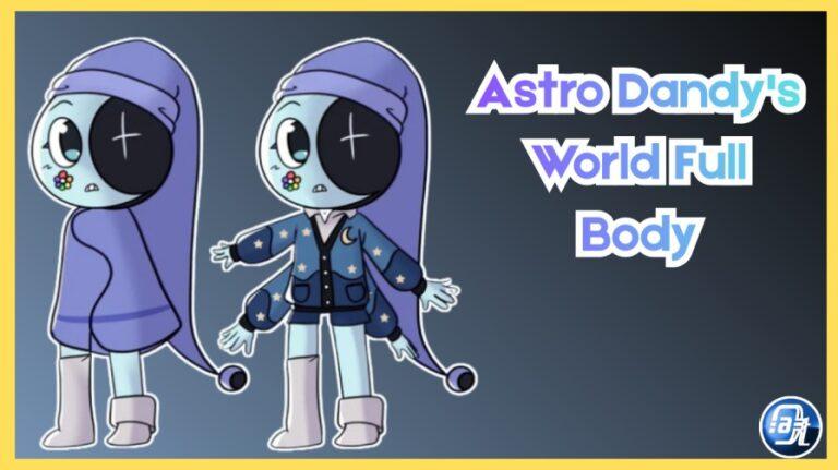 Astro Dandy's World Full Body: Complete Design Guide, Stats, Skins ...