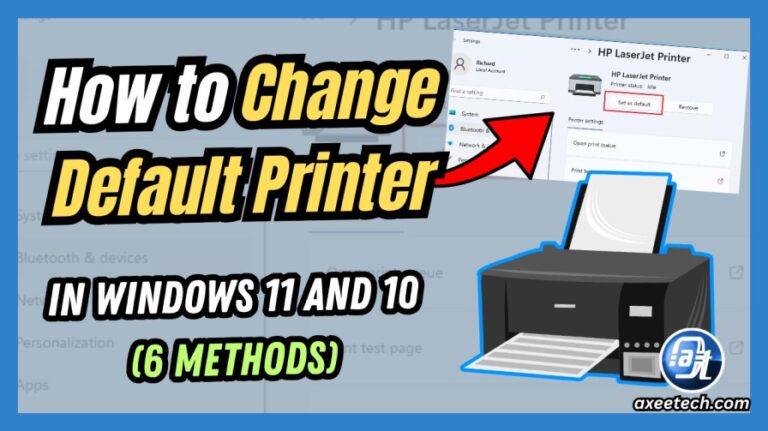 Quickly Change Default Printer Windows 11 and 10 [May 2026] | AxeeTech
