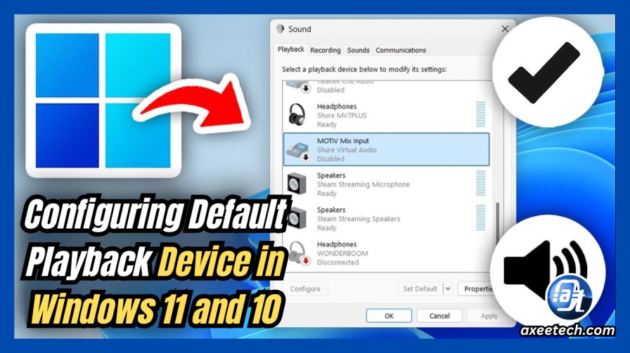 Configuring Default Playback Device: 7 Methods (2026) | AxeeTech