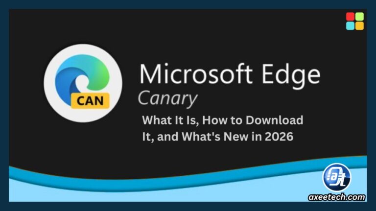 Microsoft Edge Canary Build: What It Is, How to Download It, and What's ...
